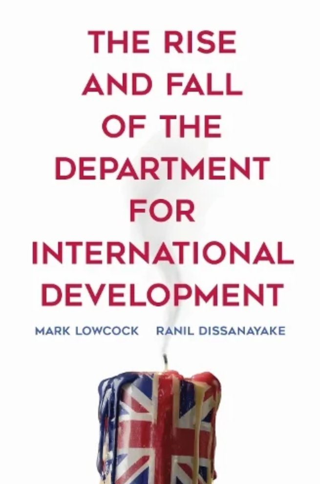 Book Review : The Rise and Fall of the Department for International ...